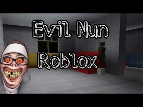 Evil Nun Roblox From Fank Riga Youtube