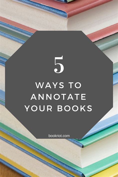 5 Ways To Annotate Your Books