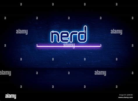 Nerd Blue Neon Announcement Signboard Stock Photo Alamy