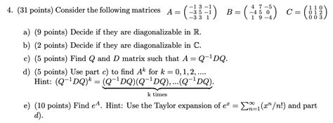 Solved Points Consider The Following Matrices Chegg