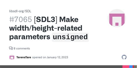 Sdl3 Make Widthheight Related Parameters `unsigned` · Issue 7065