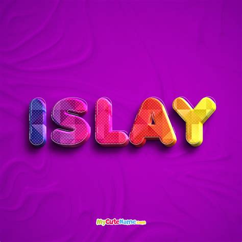 Islay Meaning What Is The Meaning Of Name Islay [ Update 2025 ]