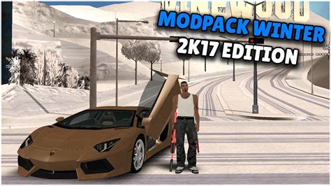 Modpack Samp Winter Iarna Low Medium Pc For Samp [2k17 Edition] By