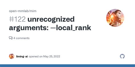 Unrecognized Arguments Local Rank Issue 122 Open Mmlab Mim GitHub