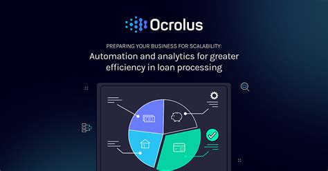Preparing Your Business For Scalability Automation And Analytics For Efficient Loan Processing
