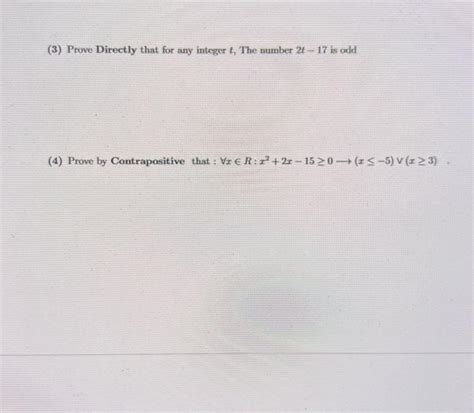 Solved 3 Prove Directly That For Any Integer T The Number