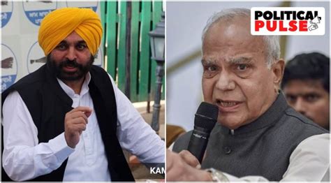 Governor Purohit Vs Mann Govt Simmering Rift Hits Flashpoint Over