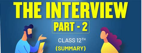 The Interview Summary Class 12 English Javatpoint Tpoint Tech