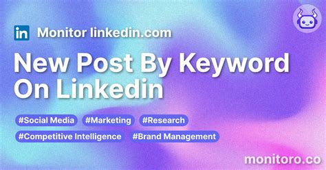 New Post By Keyword On Linkedin Monitoro