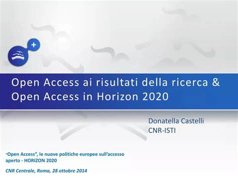 ppt open access ai risultati della ricerca and open access in horizon