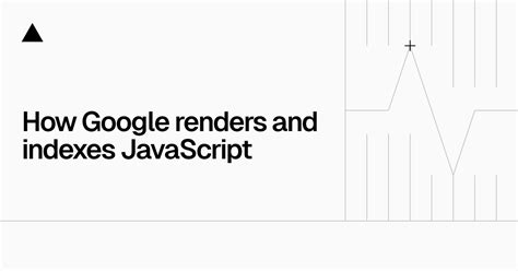 How Google Handles JavaScript Throughout The Indexing Process Vercel SEOFOMO News