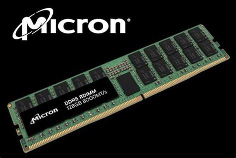 Micron Introduces 128 Gb Ddr5 8000 Rdimms With Monolithic 32 Gb Die