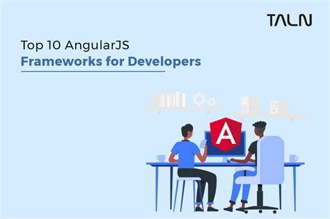Top 10 Angularjs Frameworks For Developers