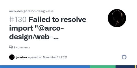 Failed To Resolve Import Arco Design Web Vue Es Textarea Style Index