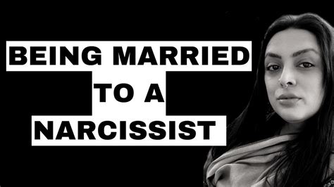 Being Married To A Narcissist Youtube