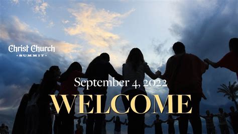 Sunday Morning Worship 10 Am Sept 4 2022 Christ Church Summit Nj