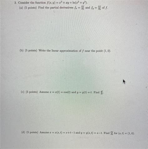 Solved 3 Consider The Function F X Y X2 Xy Ln X2 Y2 A