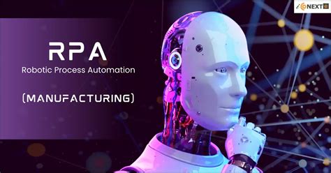 ตัวอย่างการใช้งาน Rpa สำหรับอุตสาหกรรมการผลิตและโรงงานที่ทำให้การทำงาน