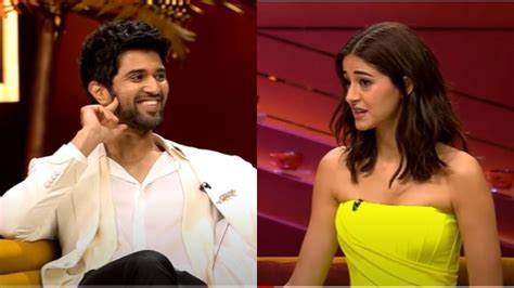 Koffee With Karan S7 Ep 4 Vijay Deverakonda Ananya Panday Talk About