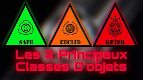Les 3 Principaux Types De Classe Dobjet Des Scp Youtube