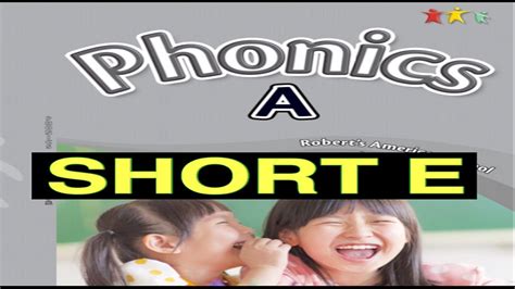 Phonics Short E 自然發音a本 短母音e Youtube