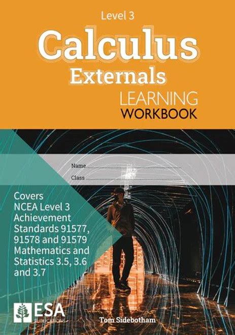 Level 3 Calculus Externals Learning Workbook New Edition Eton Press