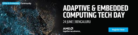 Amdtechday Embeddedsystems Fpga Soc Iot Bengalurutech Ee Times Asia
