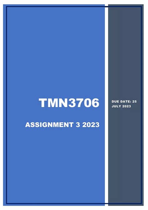 Tmn3706 Assignment 3 And 4 2023 Stuvia Sa