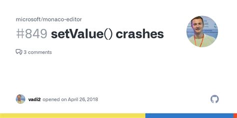 Setvalue Crashes · Issue 849 · Microsoftmonaco Editor · Github