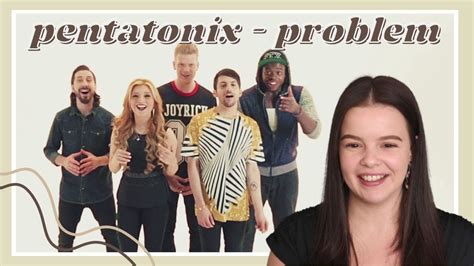 Pentatonix Problem Ariana Grande Cover Reaction Carmen Reacts
