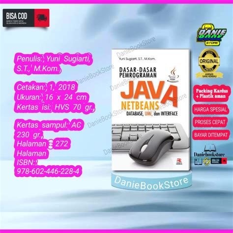 Jual Buku Dasar Dasar Pemrograman Java Netbeans Yuni Sugiarti S T