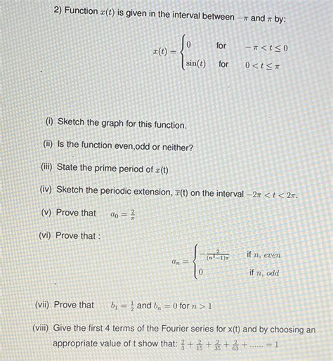 Function Xt ﻿is Given In The Interval Between π