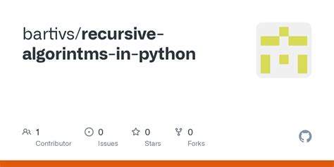 Github Bartivsrecursive Algorintms In Python