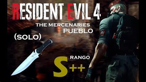 COMO OBTENER EL MODO RANGO S EN MERCENARIOS PUEBLO KRAUSER RESIDENT