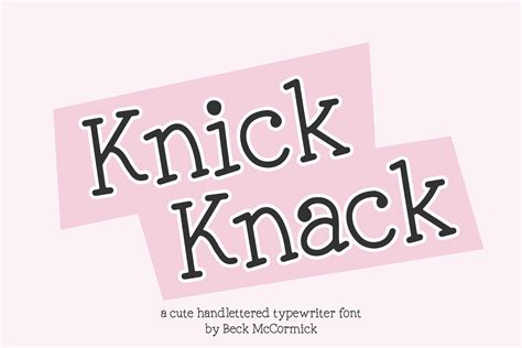 Knick Knack Font By Beckmccormick · Creative Fabrica