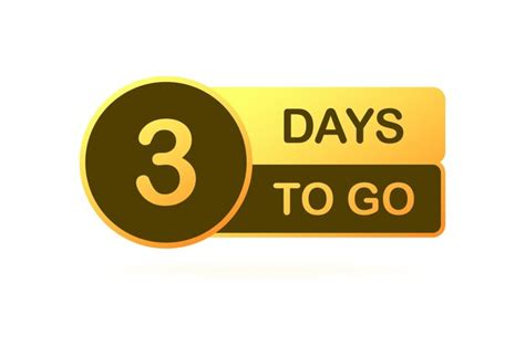 Premium Vector Days To Go Timer Flat Yellow 3 Days To Go Vector