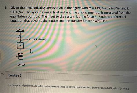 Solved Question 2for The System Of Problem 1 ﻿use Partial