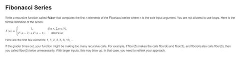 Solved Fibonacci Series Write A Recursive Function Called