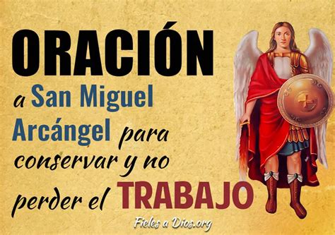 Oración a San Miguel Arcángel para Conservar y no Perder el Trabajo Fieles a Dios