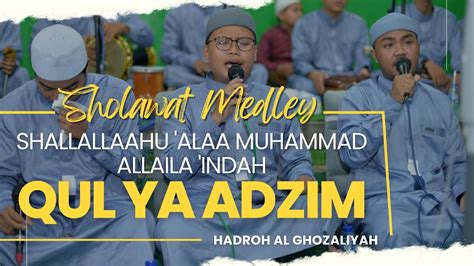 QUL YAA ADZIM Hadroh Al Ghozaliyah Maulid Nabi YP Miftahul Huda