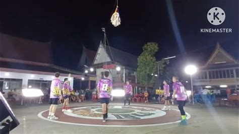 ตะกร้อลอดห่วงไทย ทีม ราชนาวี เค หมูหยอง งาน วัดหอมเกร็ด กีฬาไทย