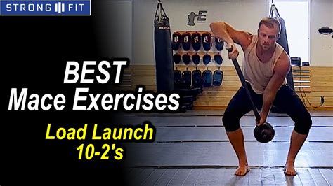 Best Mace Exercises Load Launch 10 2 S By Jared Thomas YouTube