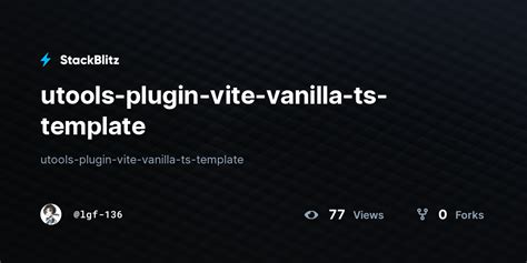 Utools Plugin Vite Vanilla Ts Template StackBlitz