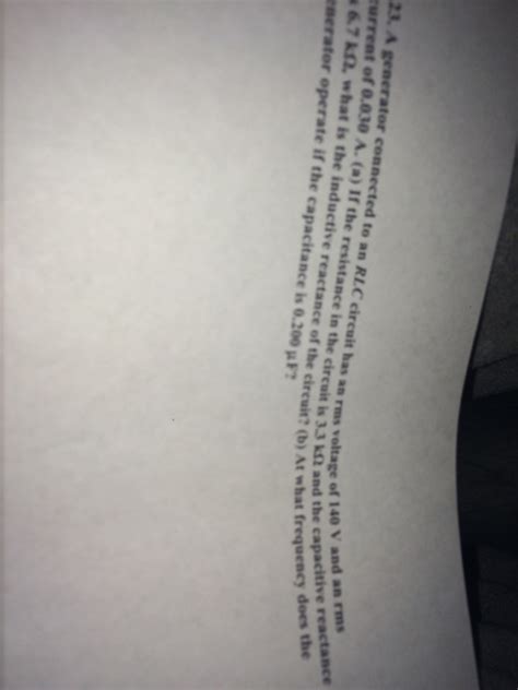 Solved A Generator Connected To An RLC Circuit Has An Rms Chegg Com