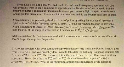 Solved If You Have A Voltage Signal Vt And Would Like To Know Its