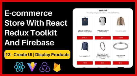 ecommerce store with react redux toolkit and firebase 3 create ui