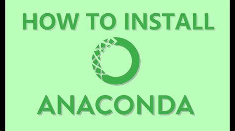 How To Install Anaconda Youtube