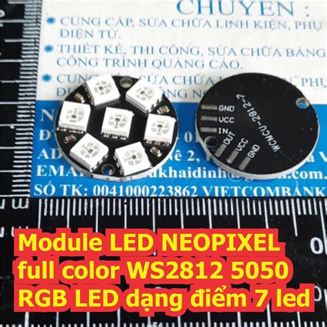 Module LED NEOPIXEL full color WS2812 5050 RGB LED dạng điểm 7 led