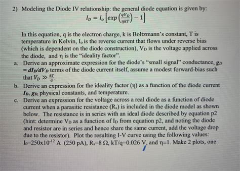 Solved Modeling The Diode IV Relationship The General Chegg Com