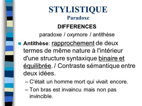 Facile et Rapide Différence Entre Oxymore Et Antithèse